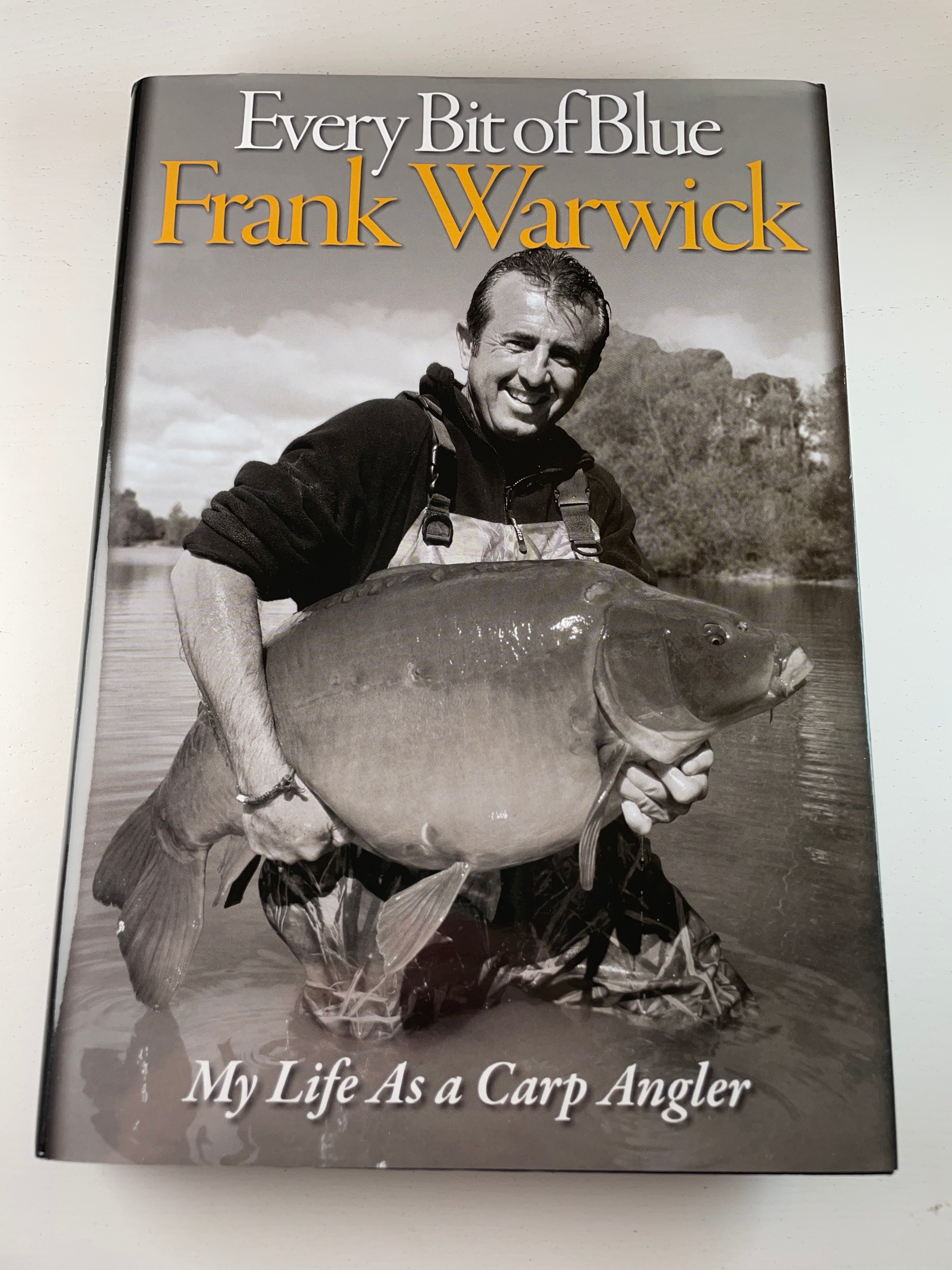 Every Bit Of Blue by Frank Warwick. 2014. Carp Book. – Vintage Carp ...