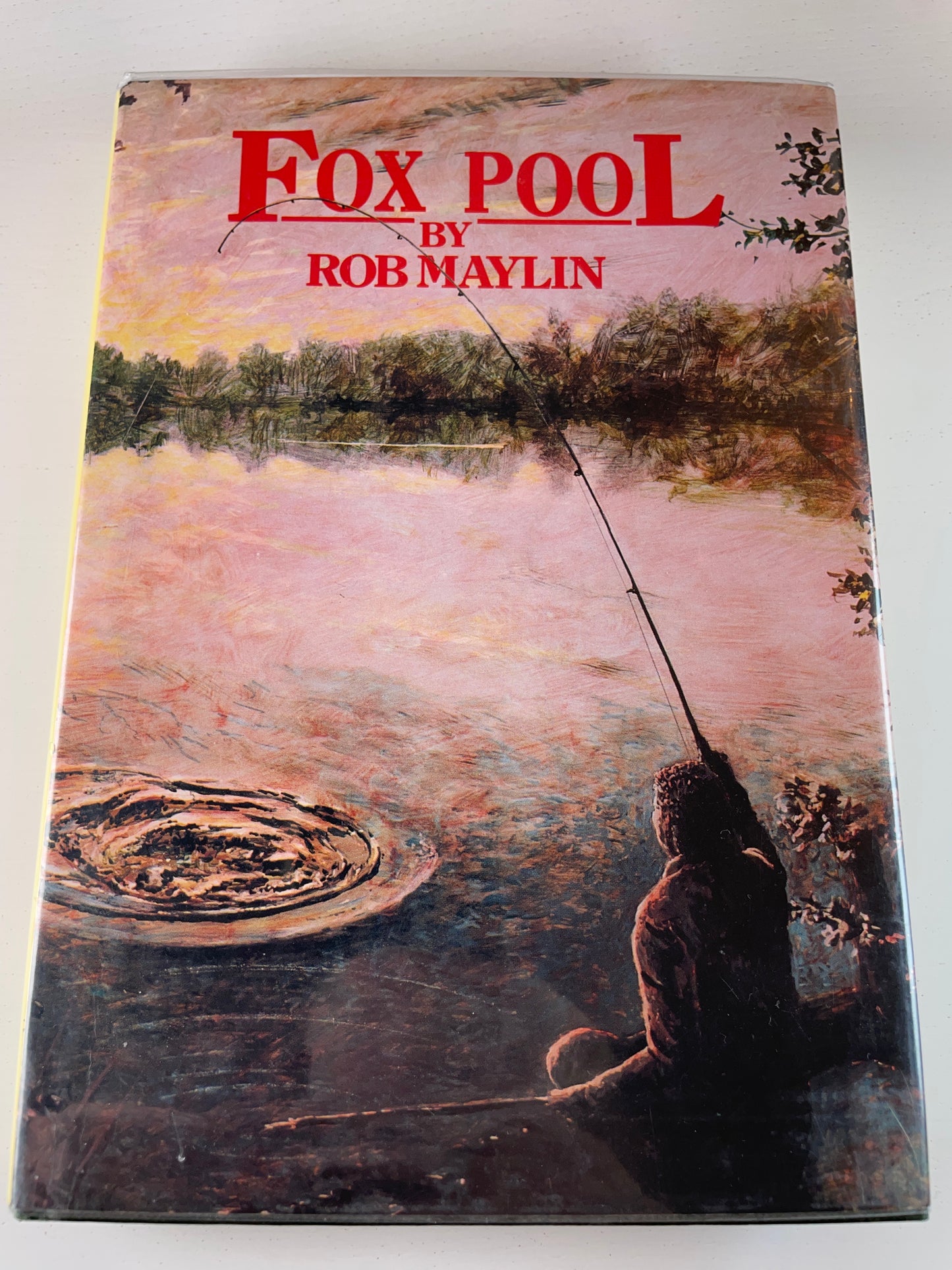 Fox Pool 1989 Signed & One Last Cast by Rob Maylin. Carp Books ...